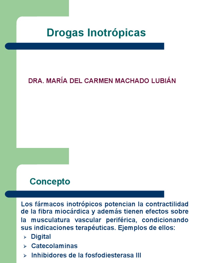 Drogas Inotropicas Dra Maria Del C Machado | PDF | Norepinefrina | Farmacología