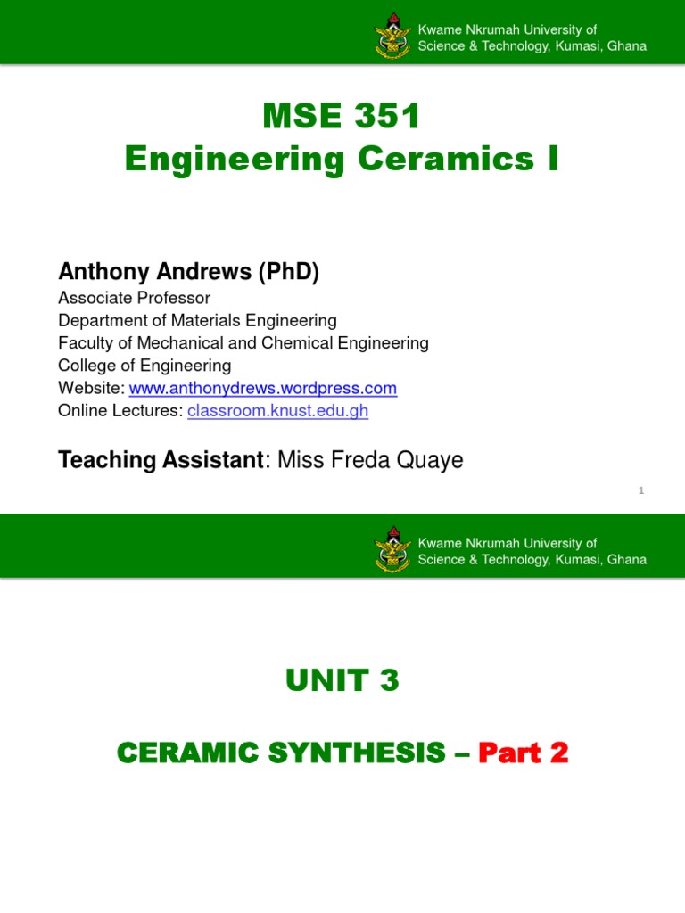 MSE 351 Engineering Ceramics - UNIT 3 - Part 2 | PDF | Sintering | Ceramics