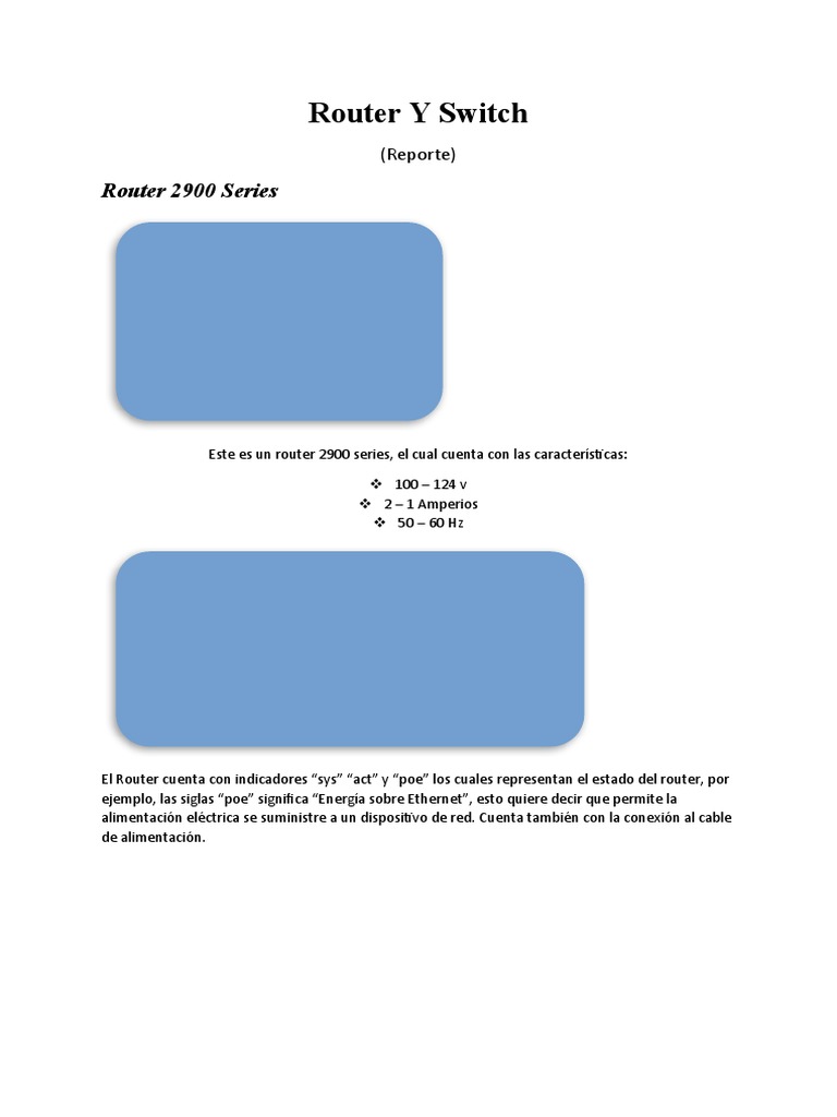 Reporte Estructura Switch Router | PDF | Diodo emisor de luz | Electrónica
