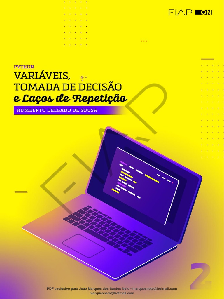 Capitulo 2 - Variaveis - Tomada de Decisão e Laços de Repetição ...