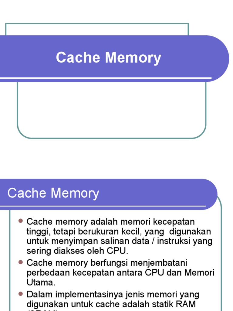 Cache Memory: Fungsi dan Desain | PDF