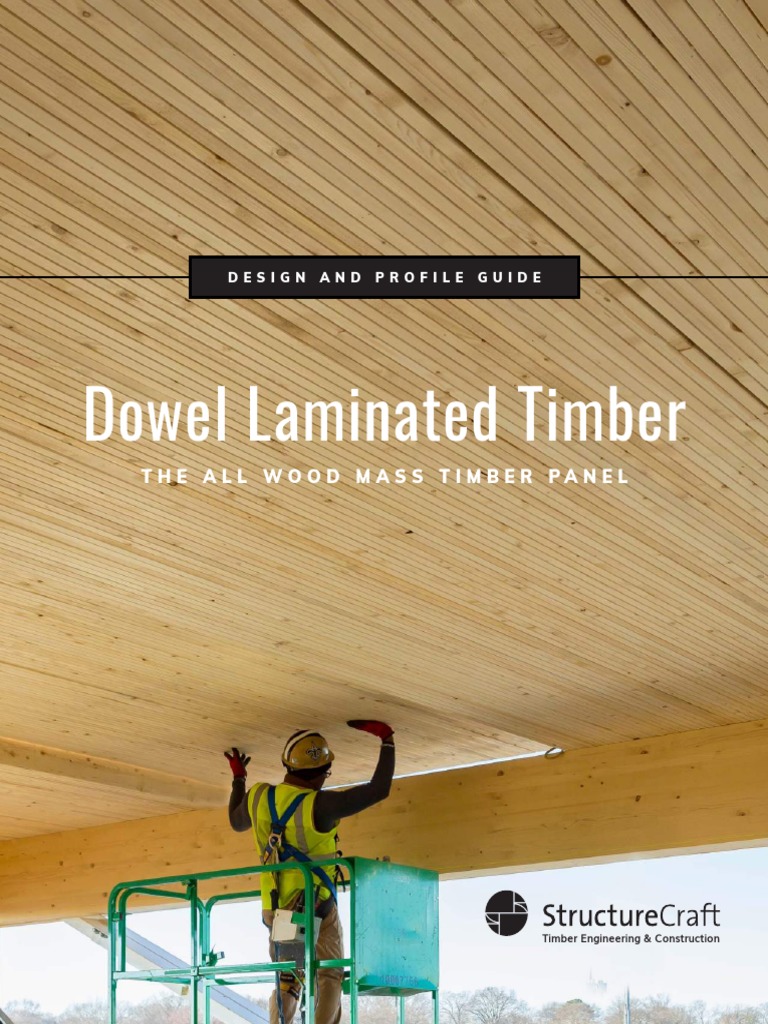 Dowel Laminated Timber: The All Wood Mass Timber Panel | PDF | Lumber ...