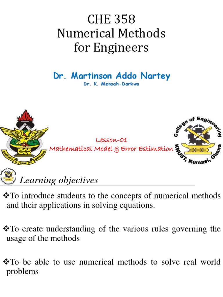 CHE 358 Numerical Methods For Engineers: Dr. Martinson Addo Nartey | PDF | Accuracy And ...