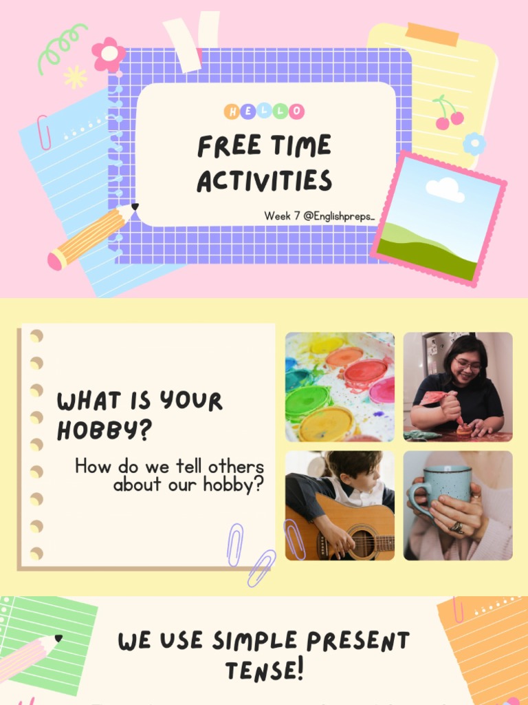 Week 7 - Free Time Activities | PDF