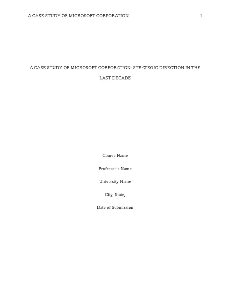 A Case Study of Microsoft Corporation | PDF | Microsoft | Personal ...