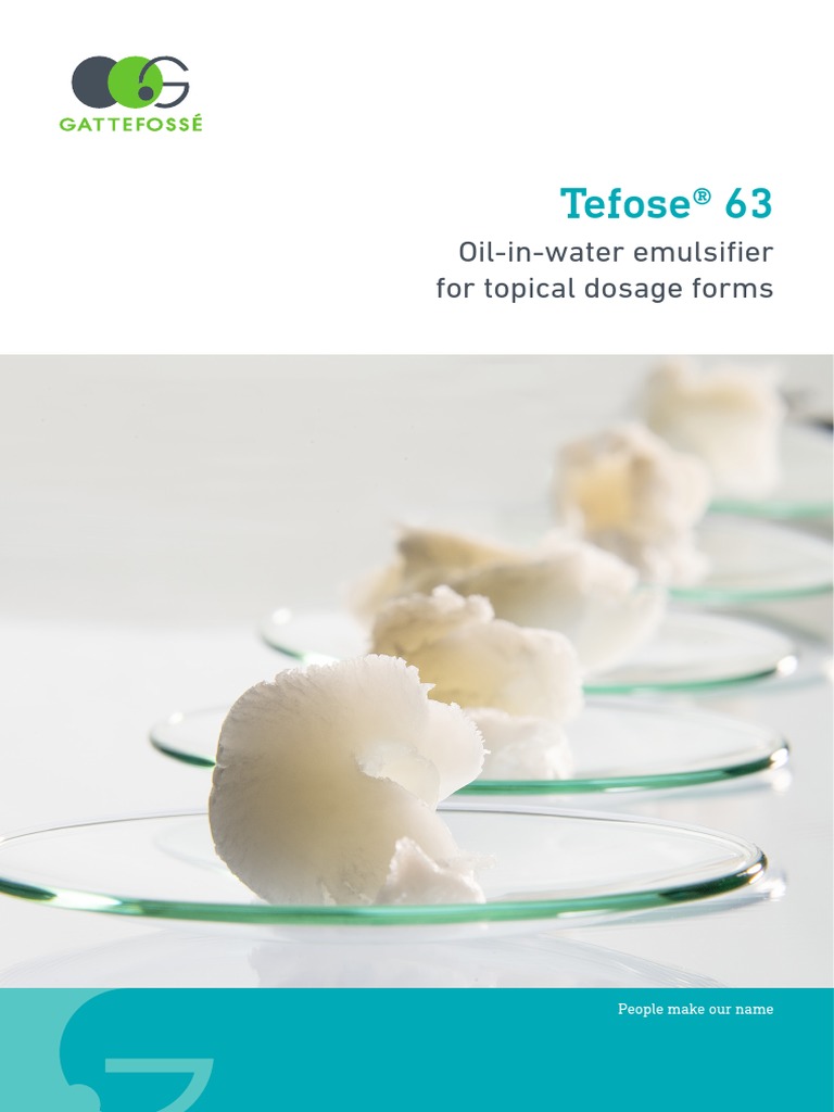 Tefose® 63: Oil-In-Water Emulsifier For Topical Dosage Forms | PDF ...