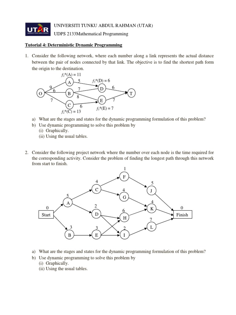 Tutorial 4: Deterministic Dynamic Programming: Universiti Tunku Abdul Rahman (Utar) UDPS ...