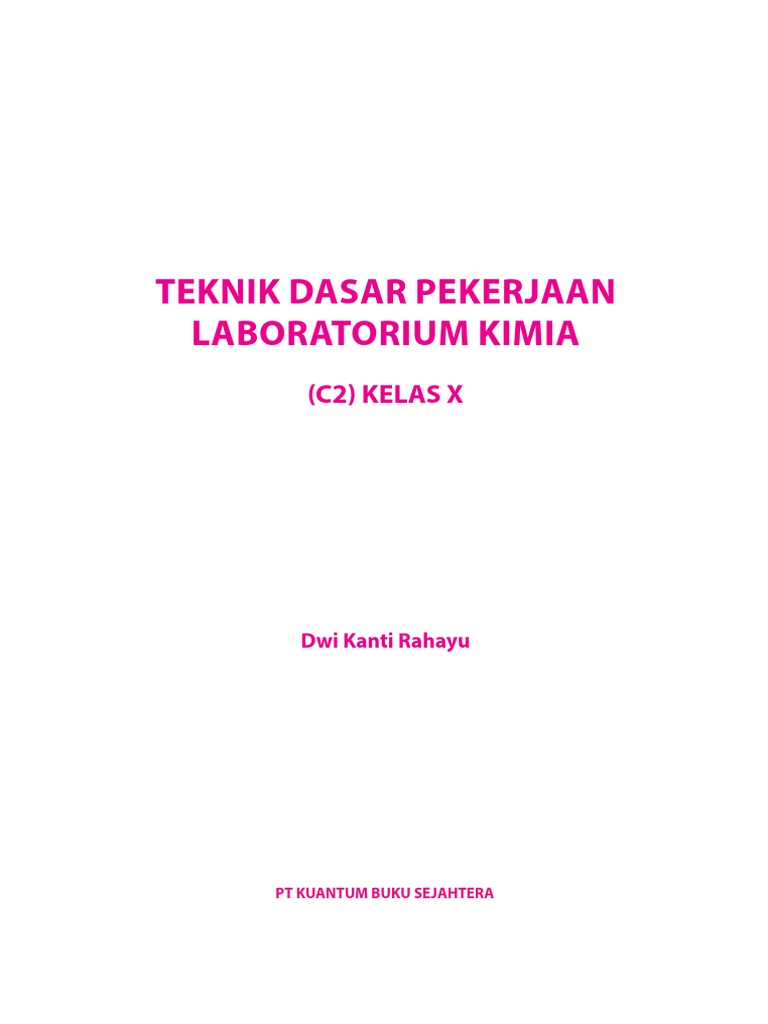 Dokumen - Tips - Teknik Dasar Pekerjaan Laboratorium Kimia Teknik Dasar ...