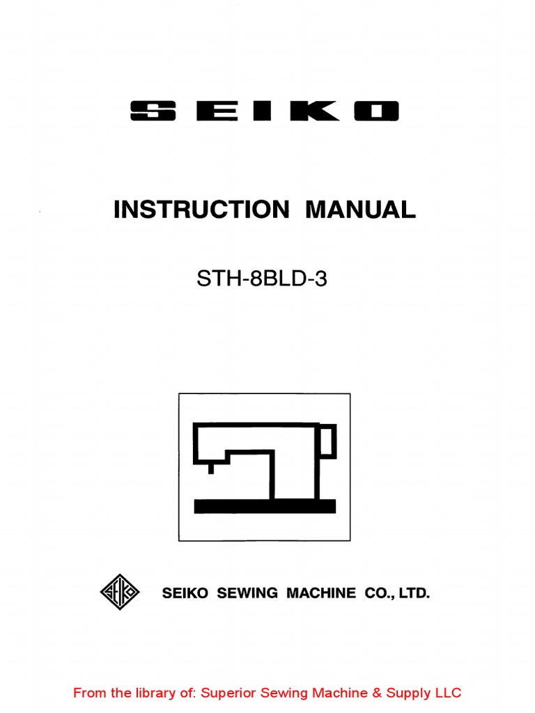 Seiko STH-8BLD-3 Instruction Manual | PDF | Sewing Machine | Belt (Mechanical)