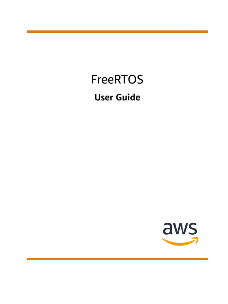 Freertos Ug | Download Free PDF | Internet Of Things | Kernel (Operating System)