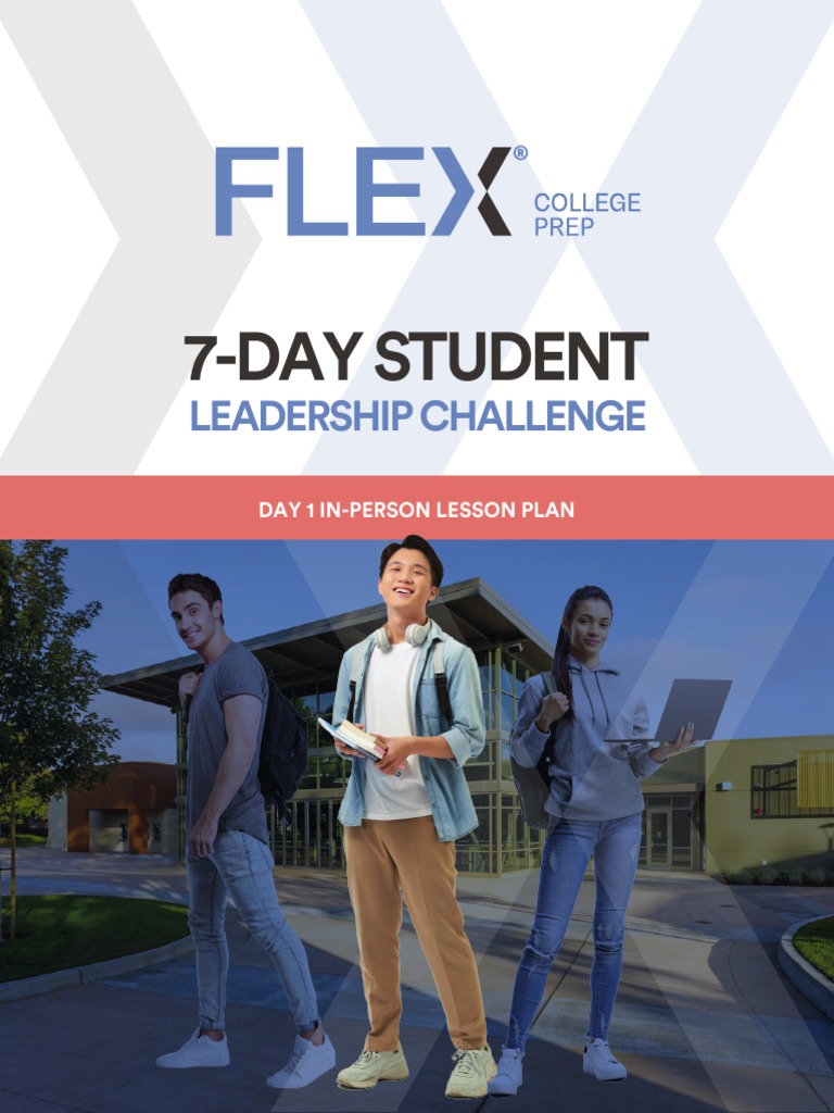 FLEX Day 1 Lesson Plan (In-Person) | PDF | Courage | Leadership