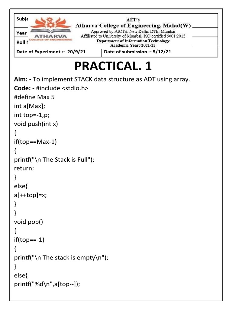 Practical. 1: Aim: - To Implement STACK Data Structure As ADT Using Array. Code: - #Include ...