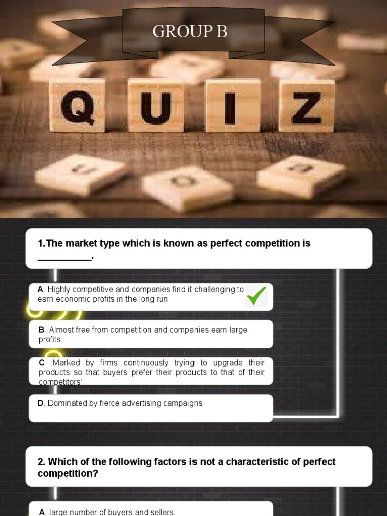 Quiz | PDF | Perfect Competition | Profit (Economics)