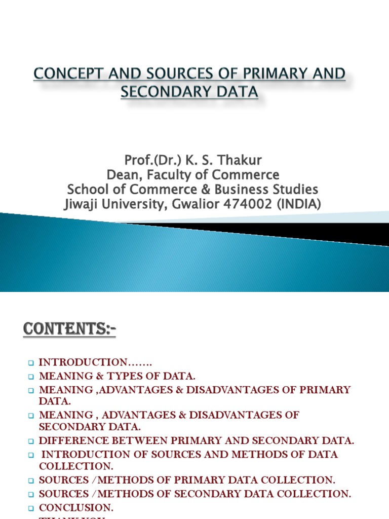 An Insightful Overview of Primary and Secondary Data Collection Sources ...