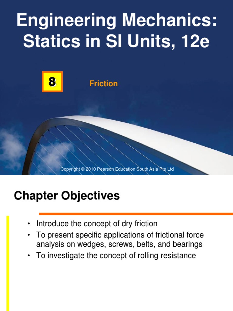 Engineering Mechanics: Statics in SI Units, 12e: Friction | PDF ...