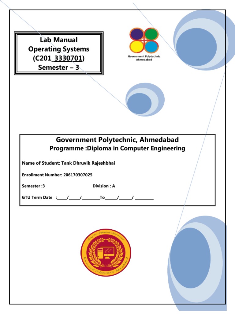 Lab Manual Operating Systems (C201 - 3330701) Semester - 3: Programme:Diploma in Computer ...