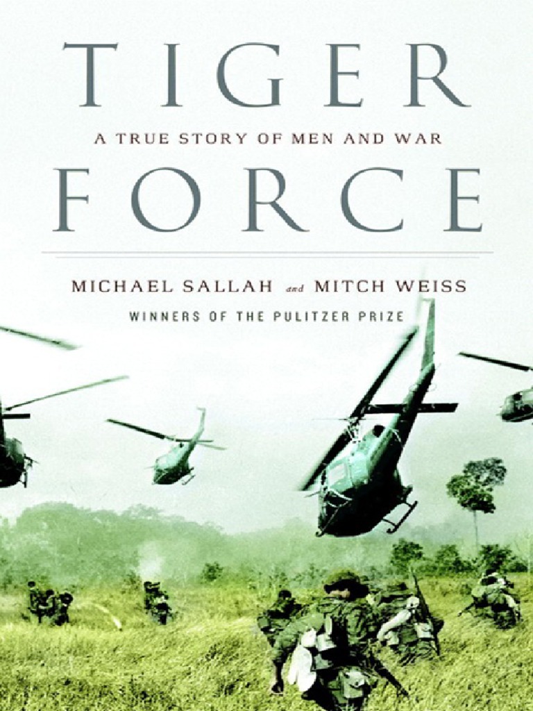 Tiger Force - A True Story of Men and War (PDFDrive) | PDF | Vietnam ...