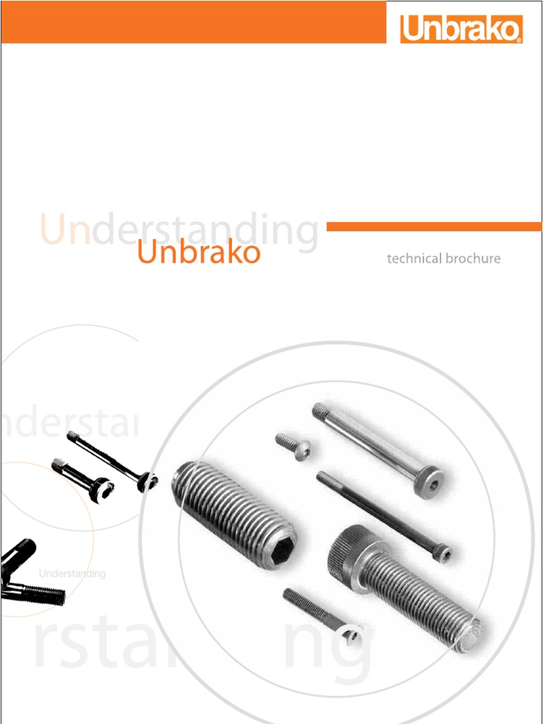 Understanding - Unbrako Fasteners (Technical Brochure) | PDF | Screw ...