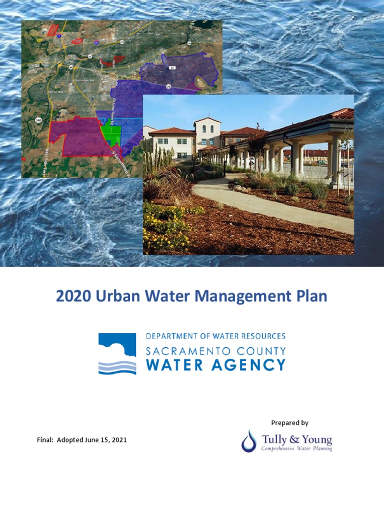 Planning for Reliability: Sacramento County Water Agency's 2020 Urban ...