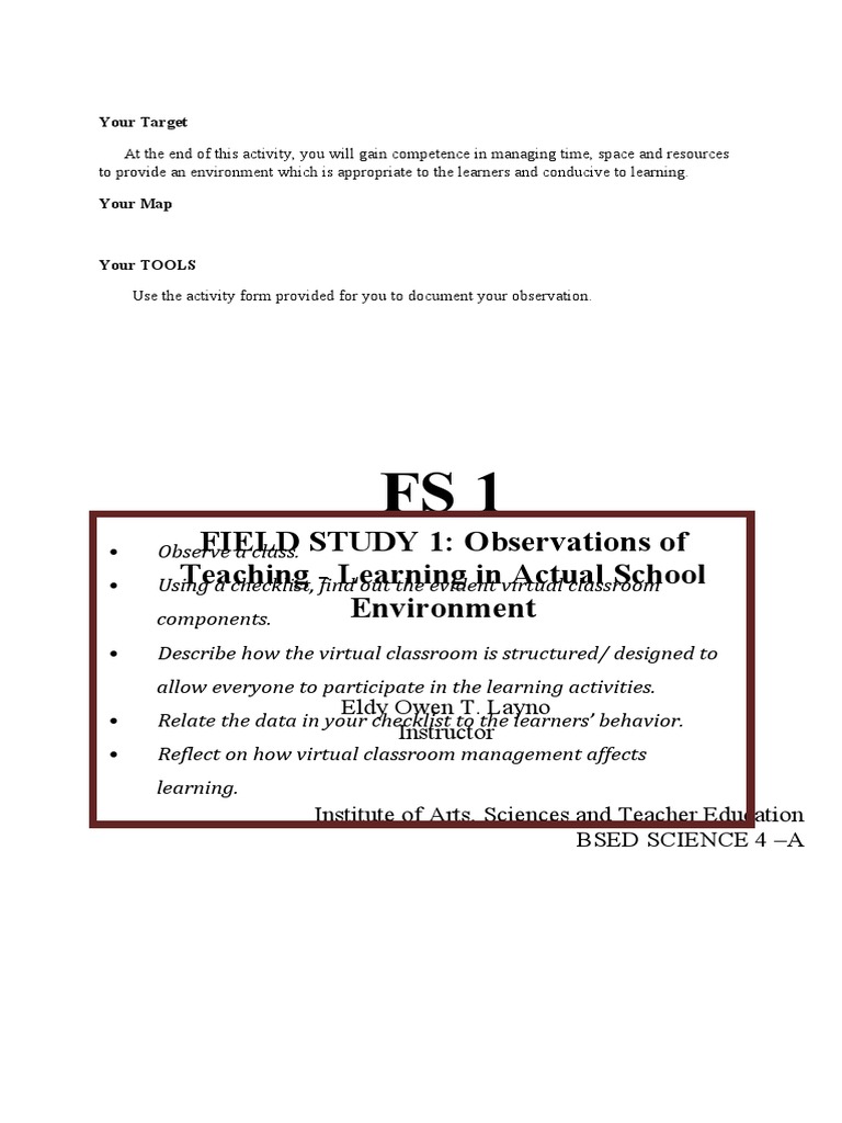 FIELD STUDY 1: Observations of Teaching - Learning in Actual School ...