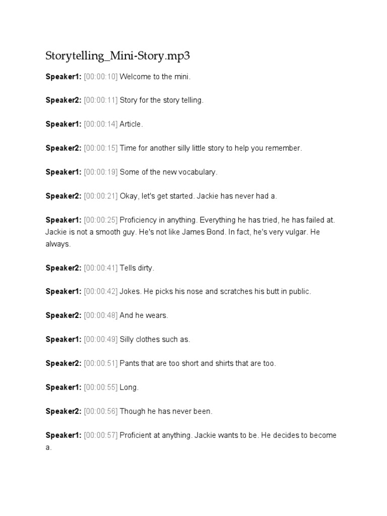 Storytelling - Mini-Story - mp3: Speaker1: Speaker2: Speaker1: Speaker2 ...