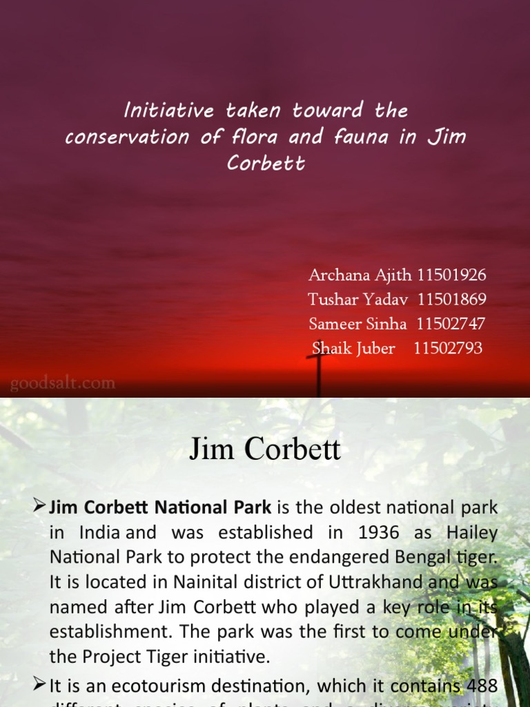 Initiative Taken Toward The Conservation of Flora and Fauna in Jim Corbett | PDF | Tiger ...