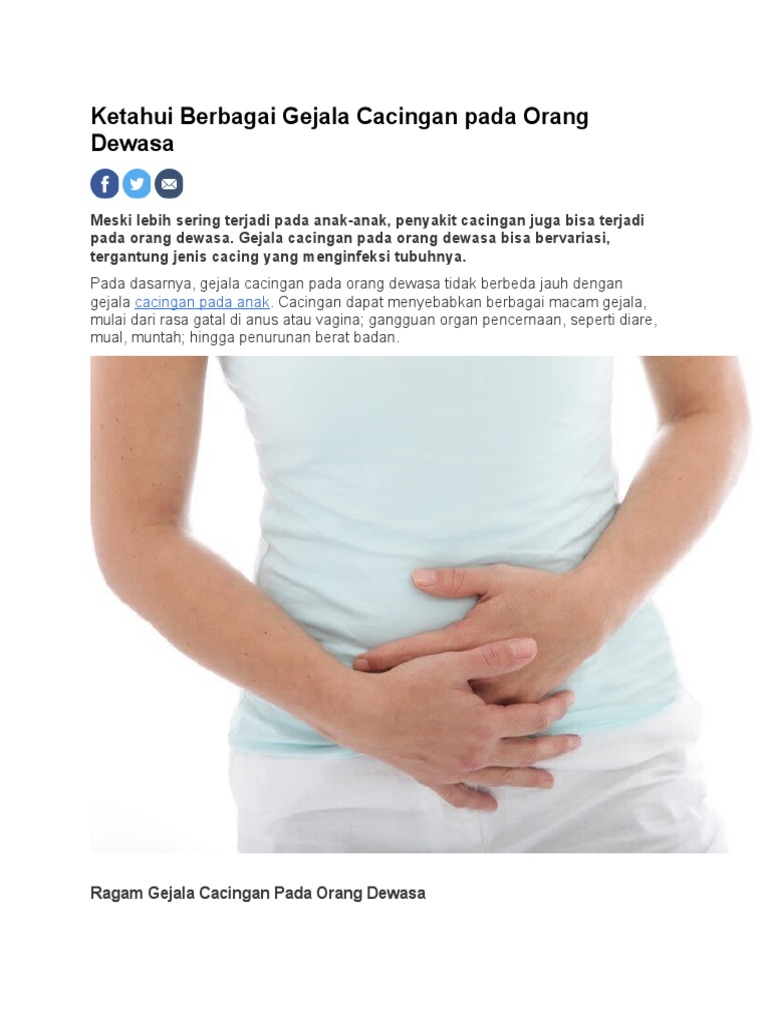 Ketahui Berbagai Gejala Cacingan Pada Orang Dewasa | PDF
