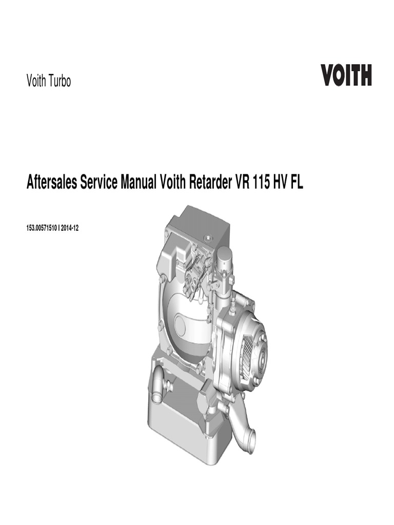 Aftersales Service Manual Voith Retarder VR 115 HV FL | Download Free PDF | Turbocharger | Valve