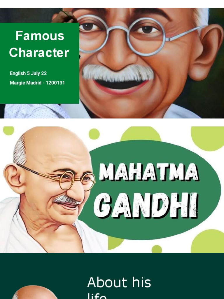 Famous Character - Mahatma Gandhi | PDF