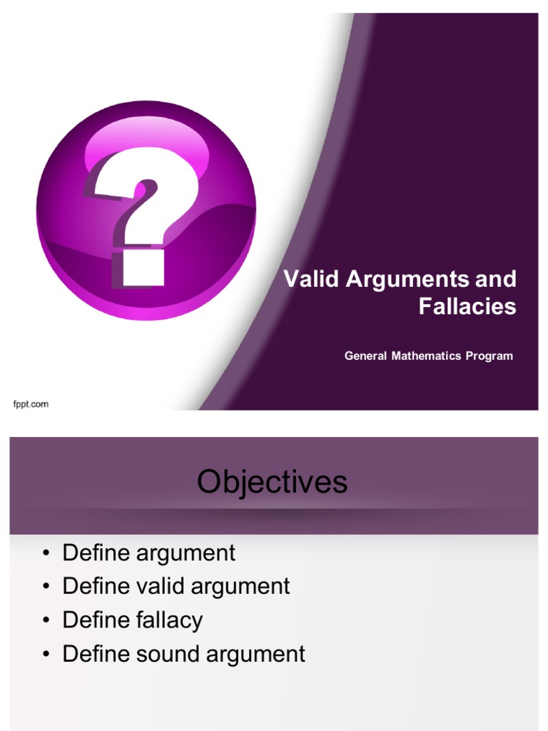 Valid Arguments And Fallacies General Mathematics Program Pdf Argument Logic