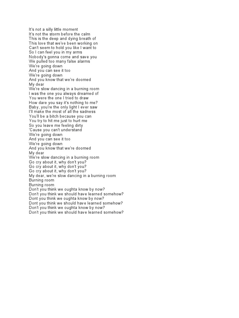 Slow dancing in a burning room lyrics | PDF