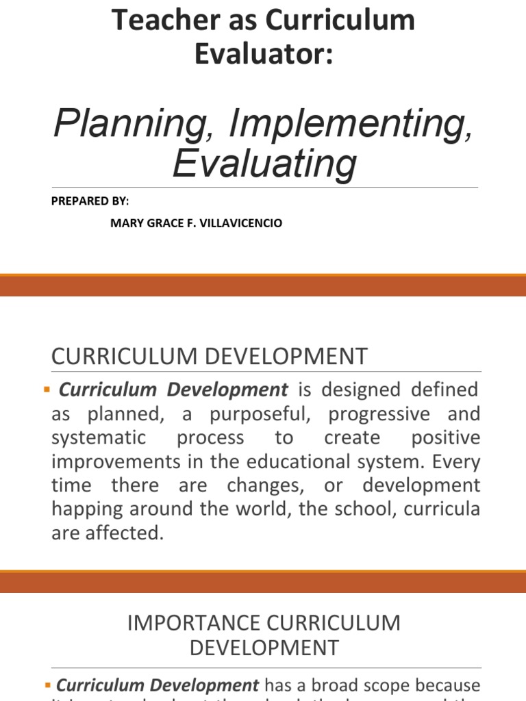 Teacher As Curriculum Evaluator (Planning, Implementing, Evaluation ...