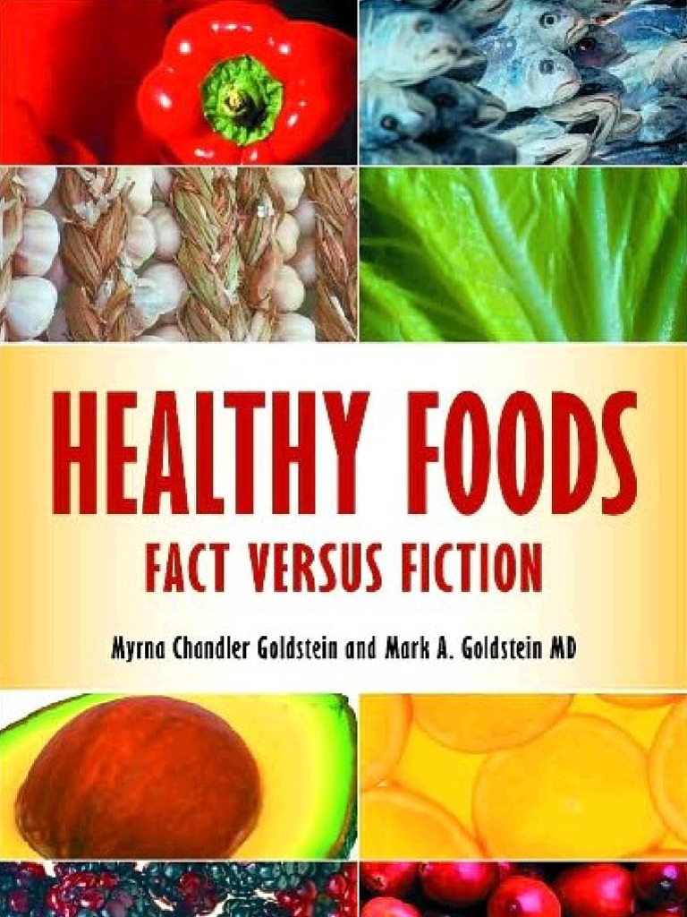 Healthy Foods Fact Versus Fiction-Mantesh | PDF | Healthy Diet | Dieting
