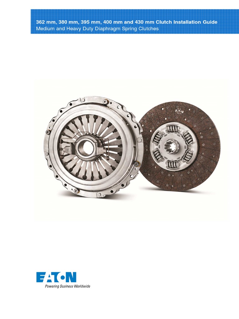 Eaton Clutch Installation Guide EMEA CLIG-0050 0416 | PDF | Clutch ...