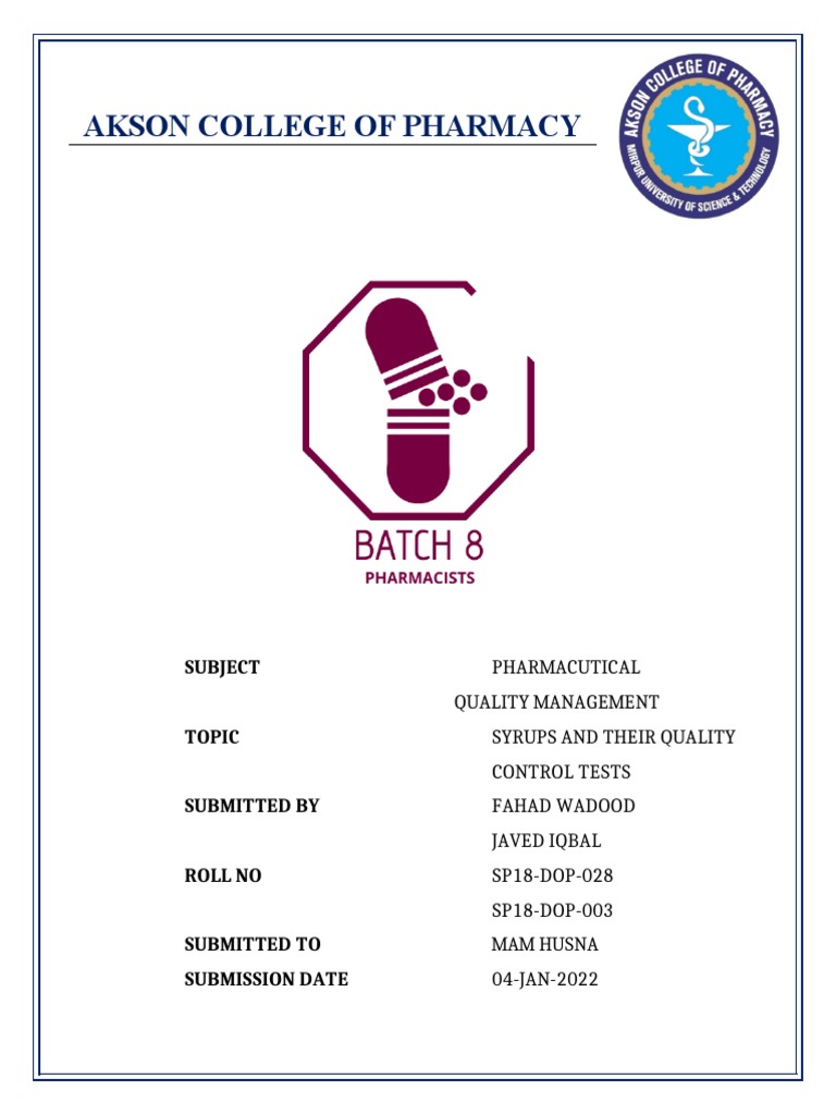 AKSON COLLEGE OF PHARMACY SYRUP QUALITY CONTROL TESTS | PDF | Viscosity ...