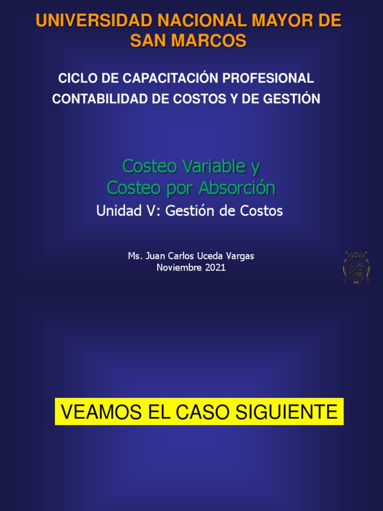 Costeo Variable - Costeo Por Absorción | PDF | Estado de resultados ...
