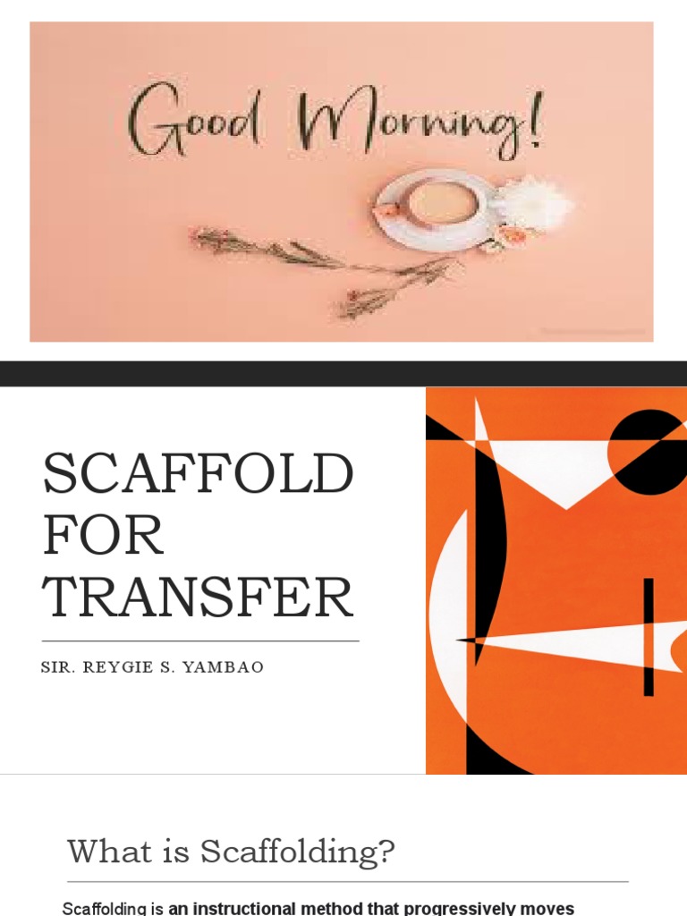Scaffold For Transfer | PDF | Learning | Communication