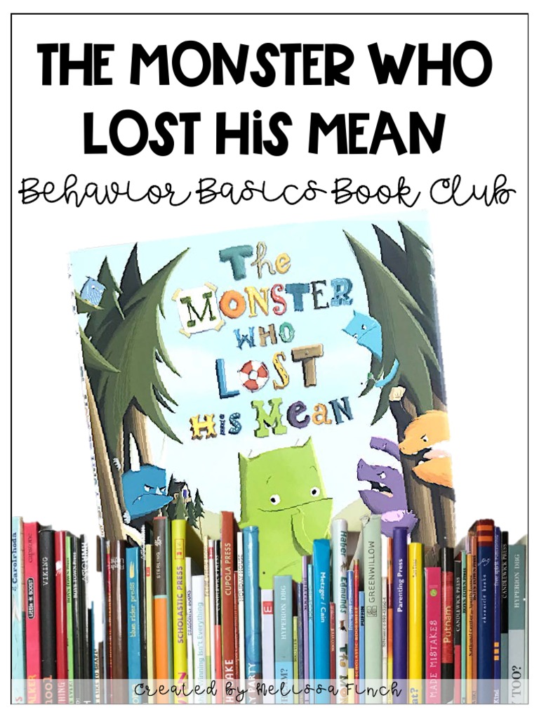 The Monster Who Lost His Mean: Behavior Basics Book Club | PDF | Lesson ...