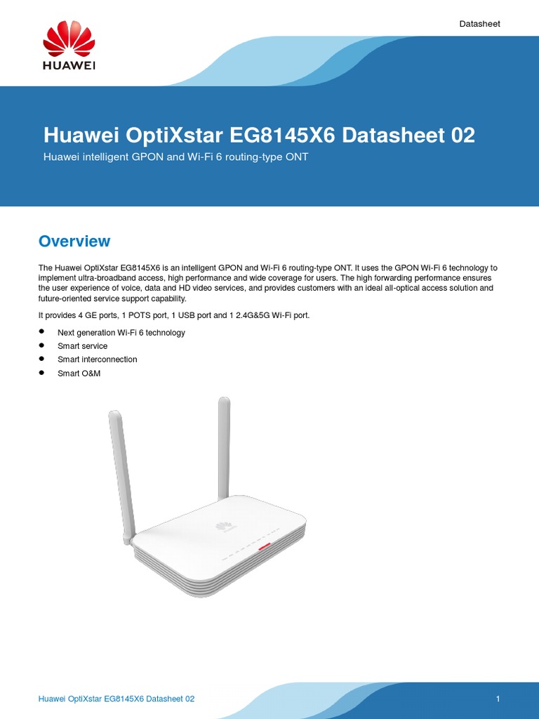Huawei Optixstar Eg8145X6 Datasheet 02: Huawei Intelligent Gpon and Wi-Fi 6 Routing-Type Ont ...