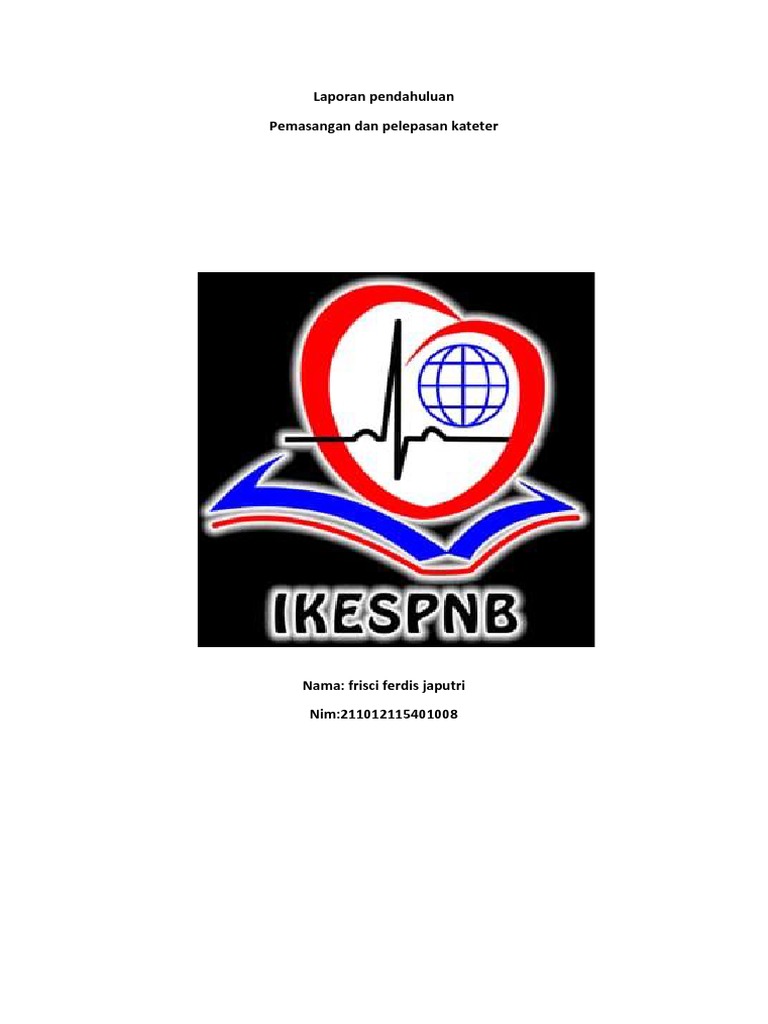 LP Pemasangan Dan Pelepasan Kateter | PDF | Kesehatan Holistik | Sains & Matematika