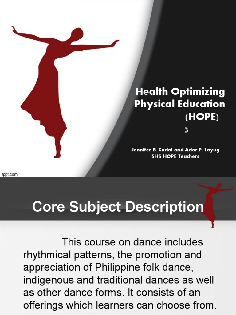 Health Optimizing Physical Education (HOPE) 3: Jennifer B. Cudal and ...
