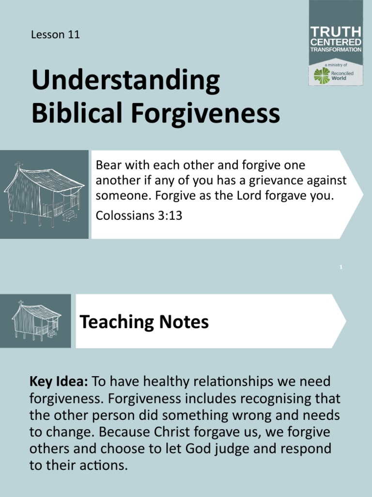 Understanding Biblical Forgiveness: Lesson 11 | PDF | Forgiveness ...