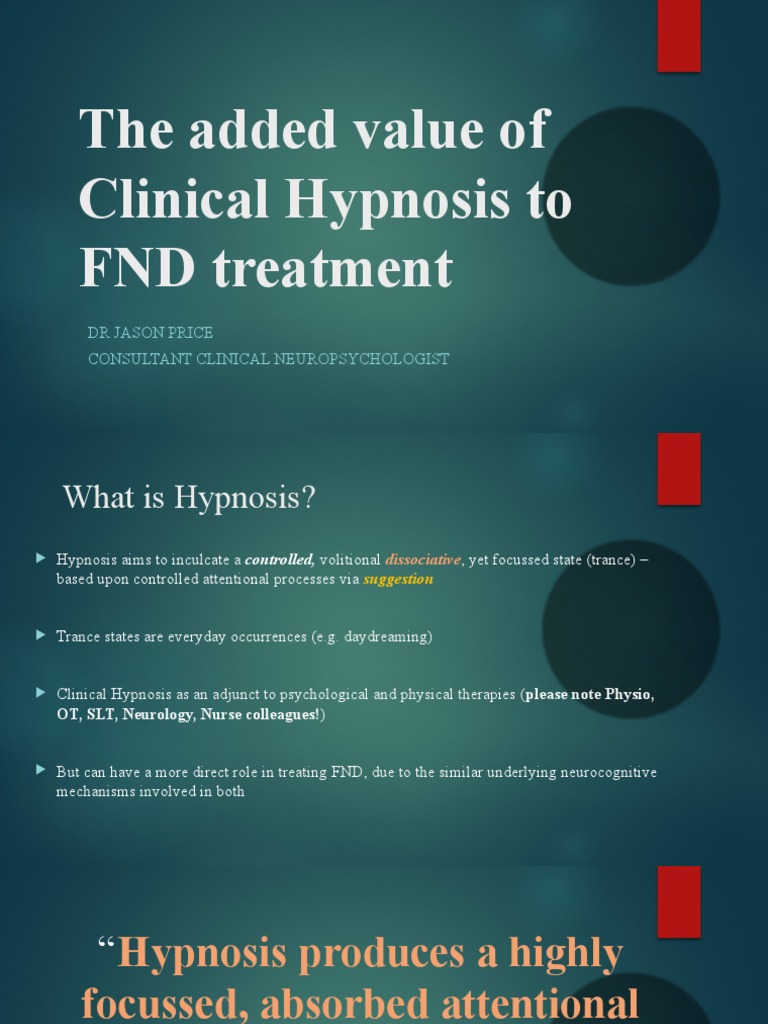 The Added Value of Clinical Hypnosis To FND Treatment: DR Jason Price ...