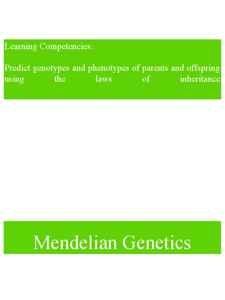 Learning Competencies: Predict Genotypes and Phenotypes of Parents and ...