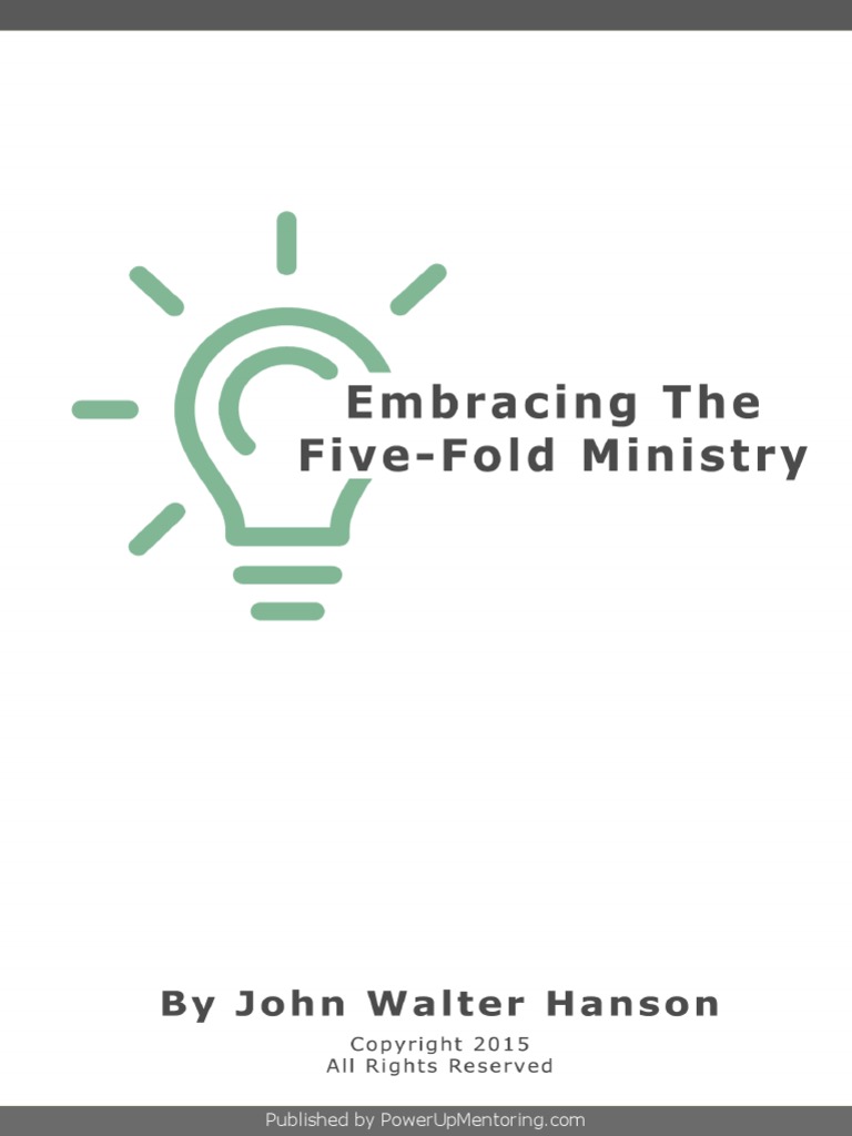 Embracing the Five-Fold Ministry | PDF | Paul The Apostle | Prophet