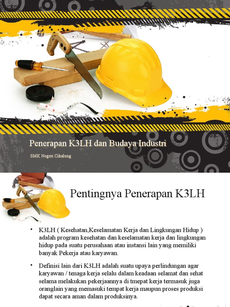 Pengertian Dan Penjelasan K3LH (Keselmatan, Kesehatan, Kerja Dan ...