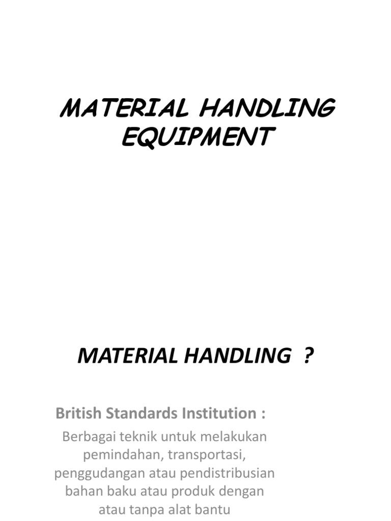 Jenis dan Prinsip Peralatan Material Handling | PDF