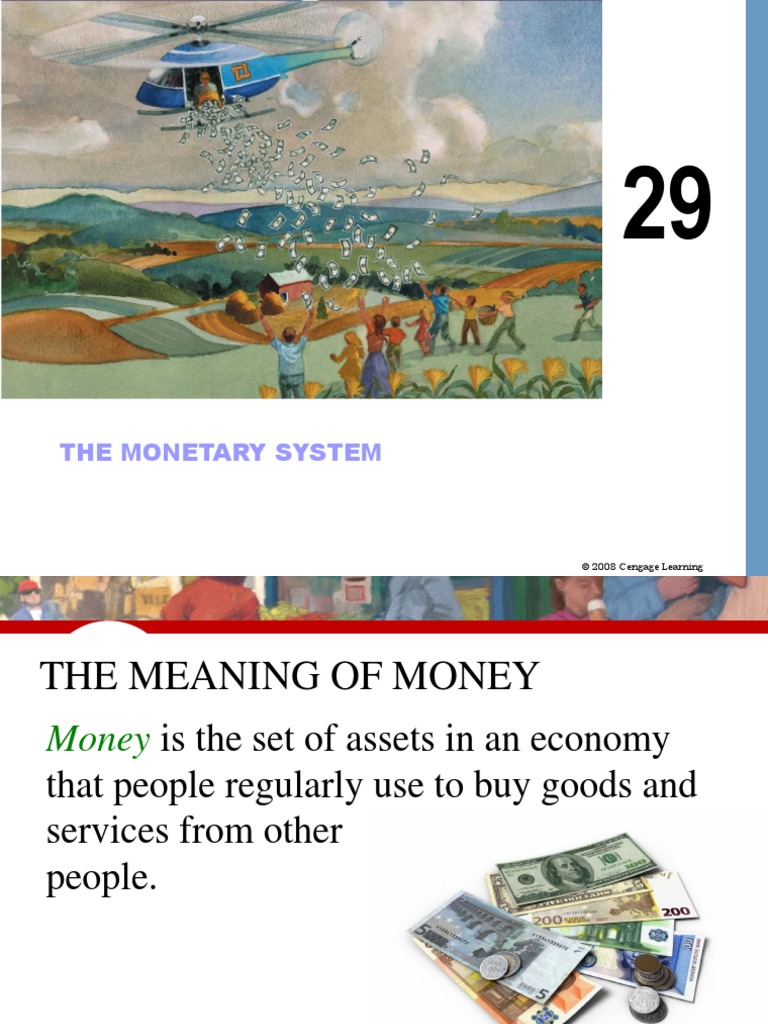 The Monetary System: © 2008 Cengage Learning | PDF | Money | Reserve ...