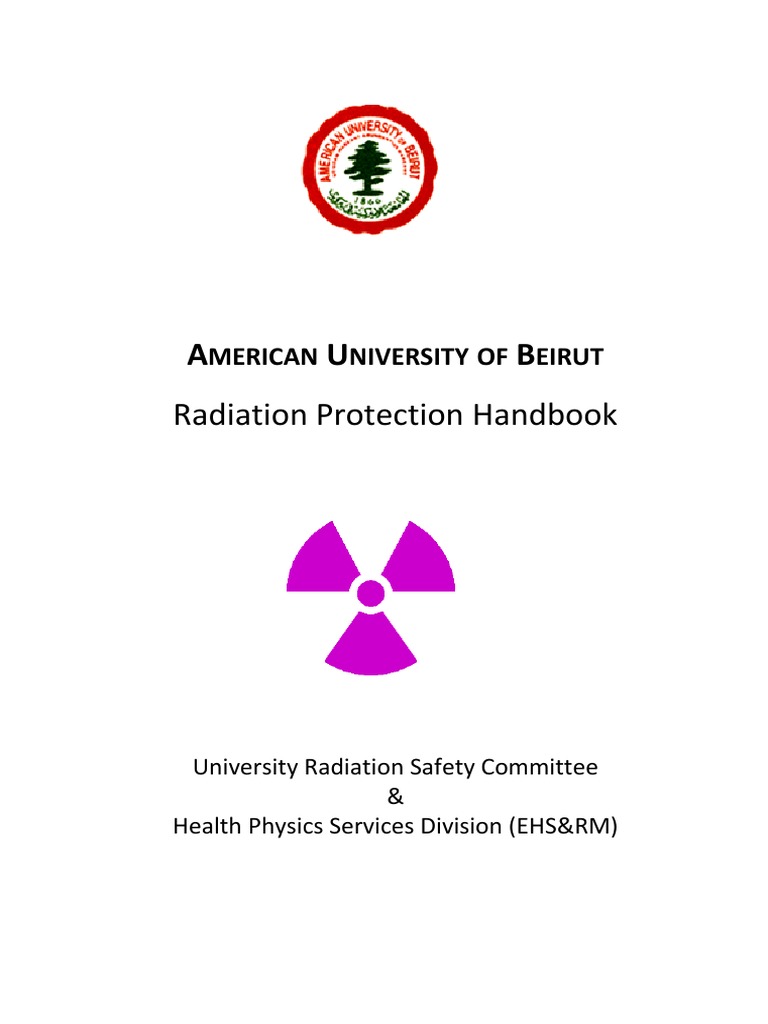 Radiation Protection Handbook AUB 2009 | PDF | Radioactive ...
