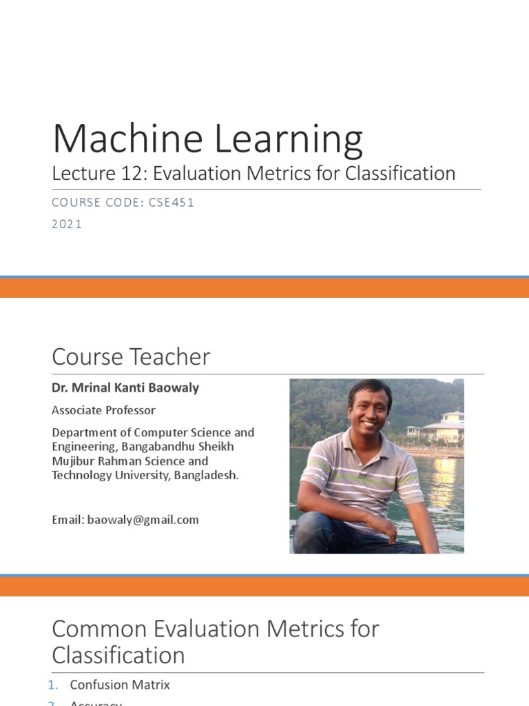 ML-Lecture-12 (Evaluation Metrics For Classification) | PDF | Receiver ...